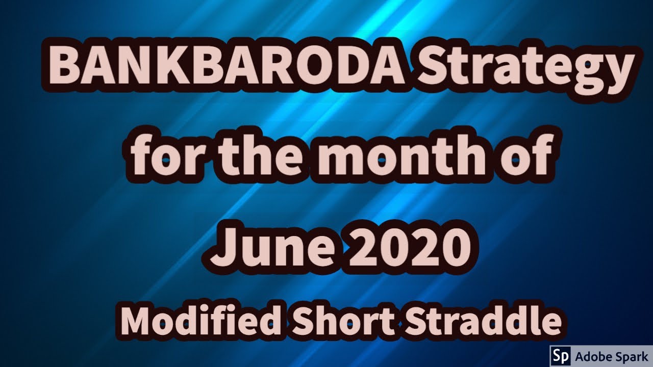 Option Strategies (Part 5) | Modified Short Straddle | BANKBARODA ...