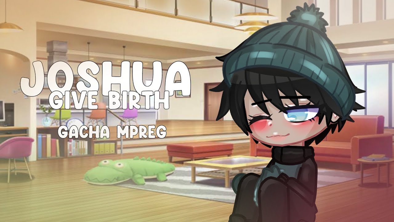 Joshua gives birth alone -Gacha mpreg - gacha birth boy - YouTube