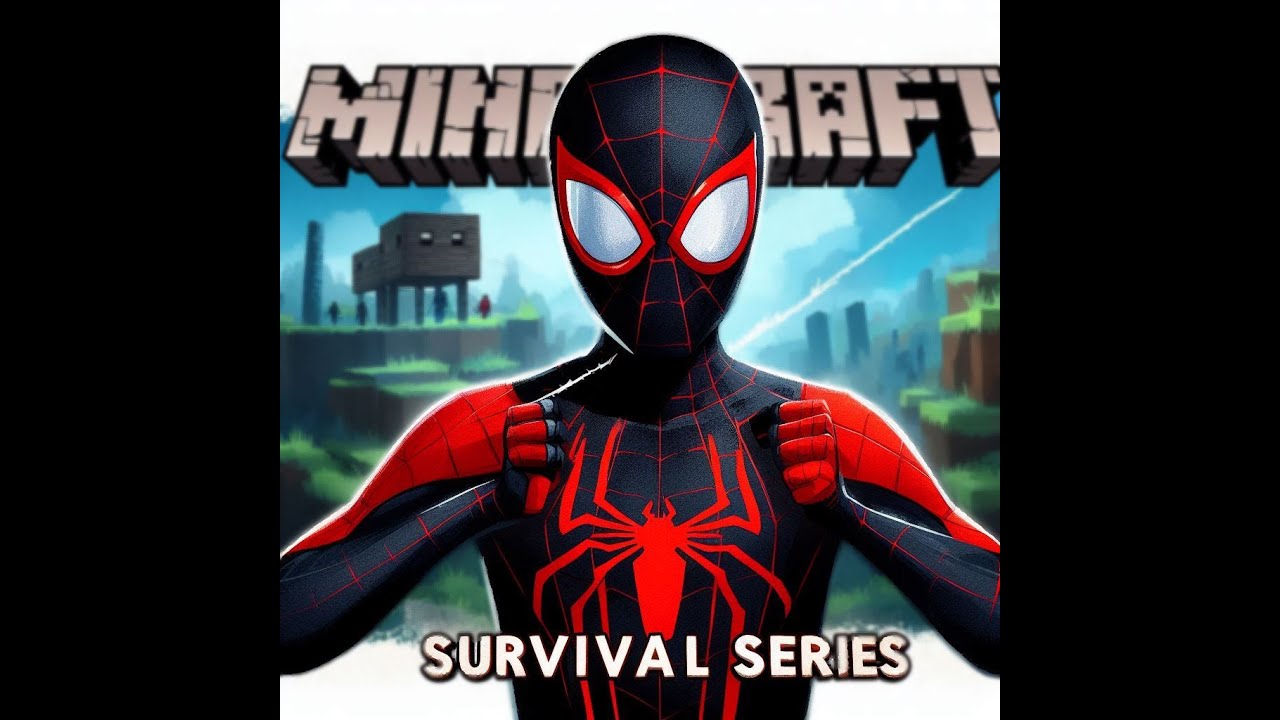 I started My Minecraft survival series #1 | Spidy is playing minecraft ...