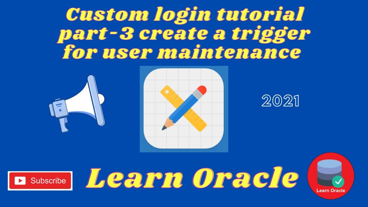 Create a trigger for user maintenance in oracle database 11g - YouTube