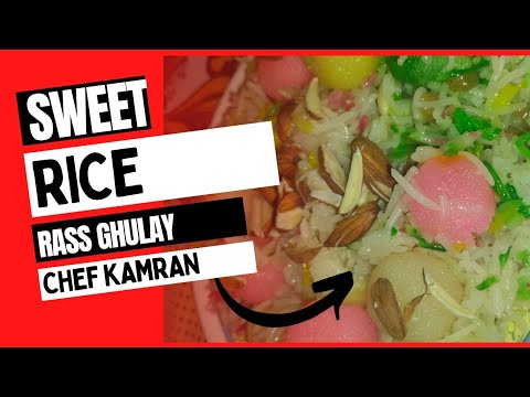 Sweet Dish ll Sweet Rice ll With Traditional Mithai ll KS ll Chef ...