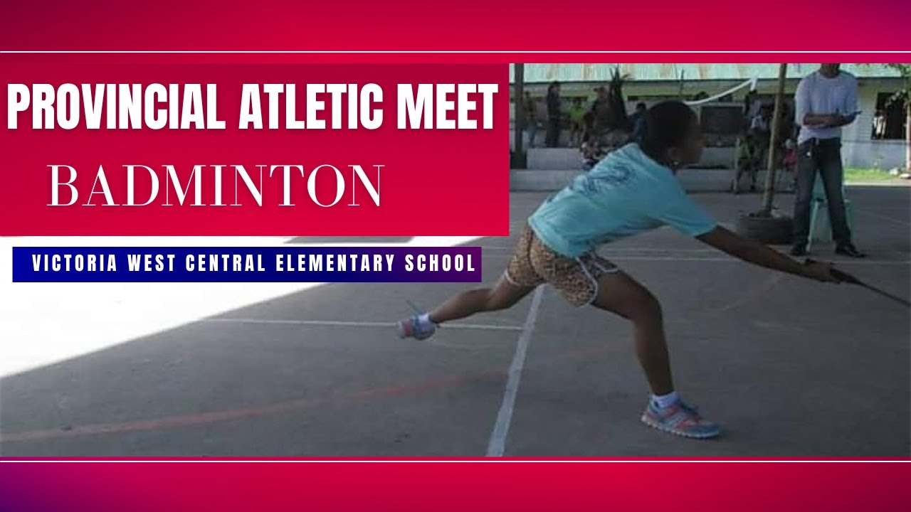 PROVINCIAL ATHLETIC MEET 2013 (BADMINTON) - YouTube