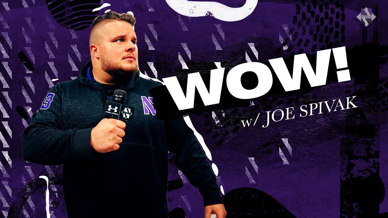 Northwestern | "WOW!" w/ Joe Spivak - Jake Saunders - YouTube