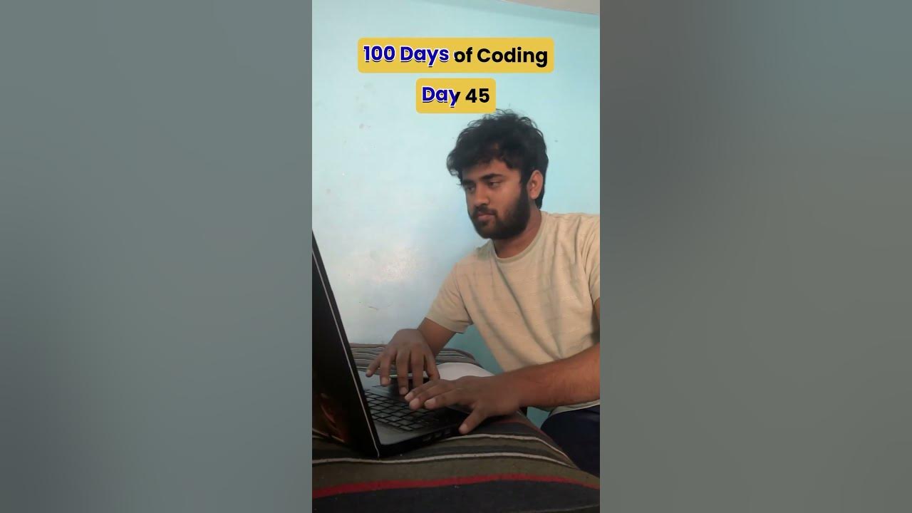 Day 45 100 Days Of Coding Webdevelopment Shorts Code Youtube
