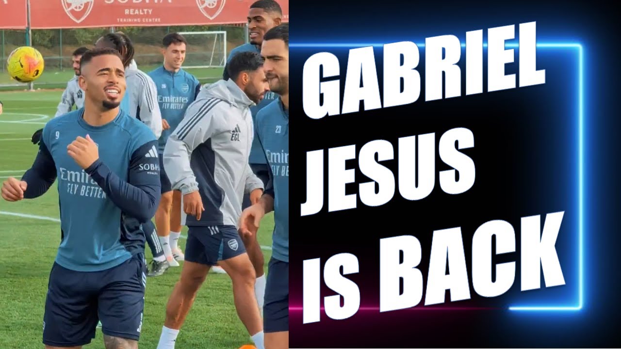 Gabriel Jesus Back In Arsenal's Group Training !!!! - YouTube