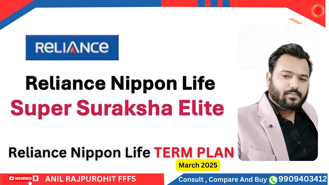 Reliance Nippon Life Super Suraksha Elite || RNL Super Suraksha Elite ...