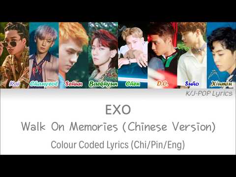 EXO - Walk On Memories (梦回暮夜) Colour Coded Lyrics (Chi/Pin/Eng)