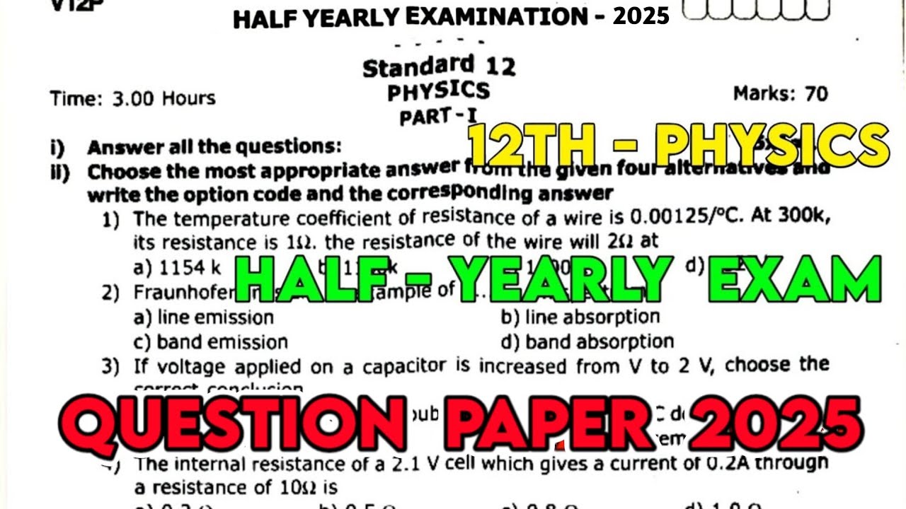 12th Physics Half yearly question paper 2025 | 12th Physics Half yearly ...