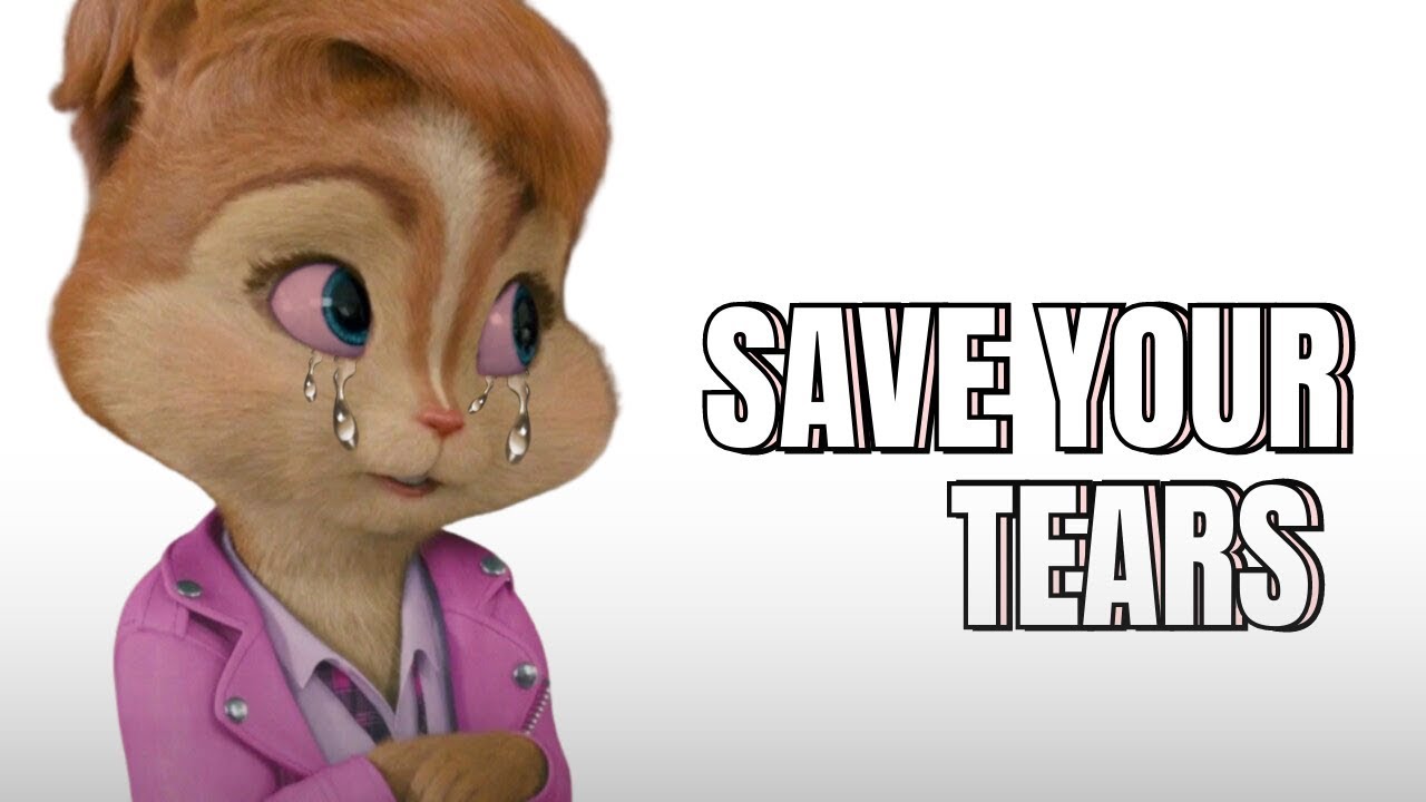 Save Your Tears - The Weeknd | Alvin and the Chipmunks - YouTube