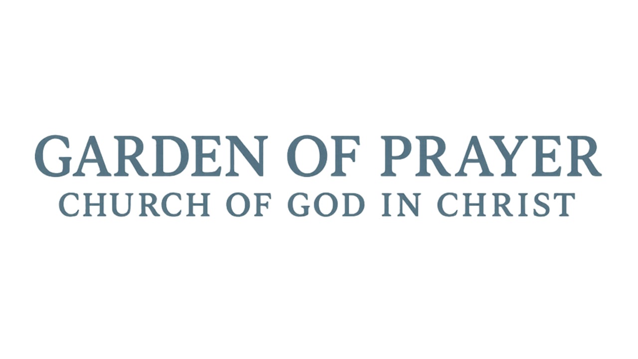 Live from the Garden of Prayer COGIC - YouTube