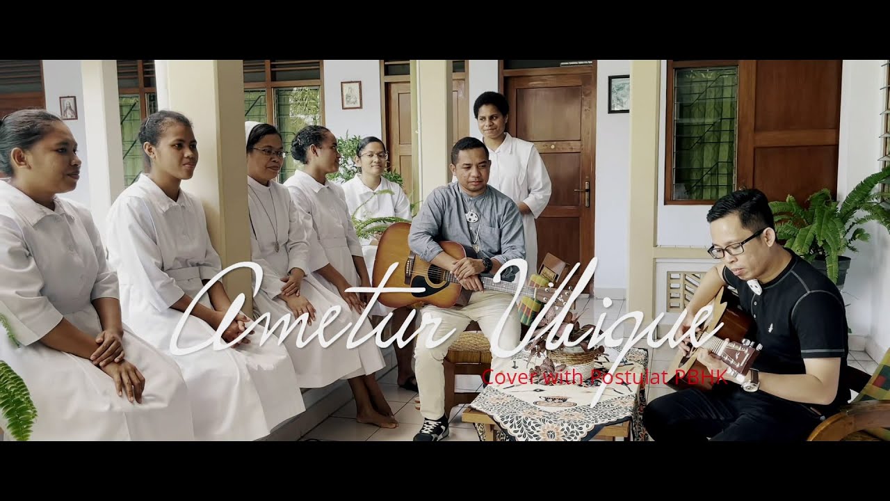 Ametur Ubique Terrarum - Cover by Rm. Yongky MSC, Rm. Sisko MSC ...