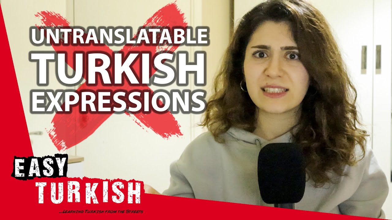 Untranslatable Turkish Expressions | Super Easy Turkish 88 - YouTube