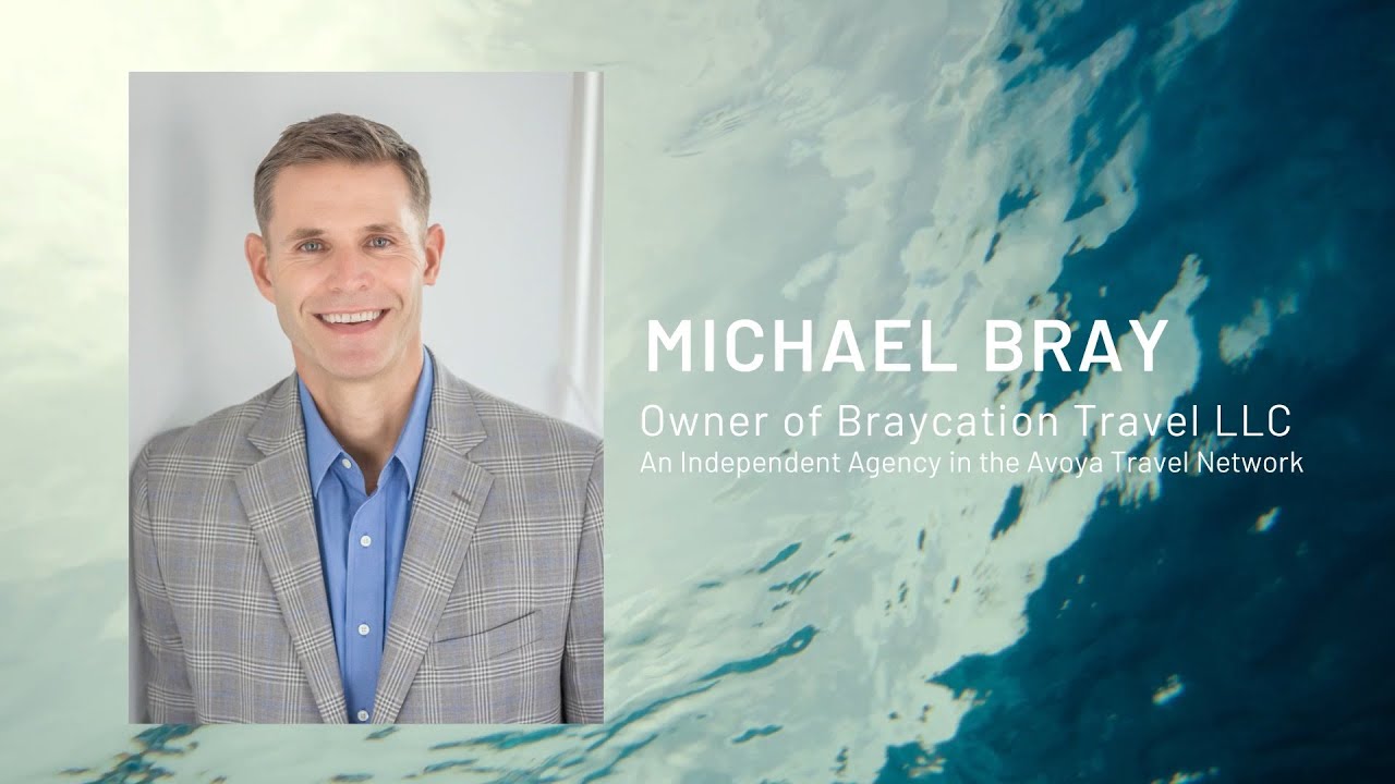 Travel Advisor Spotlight: Michael Bray - YouTube
