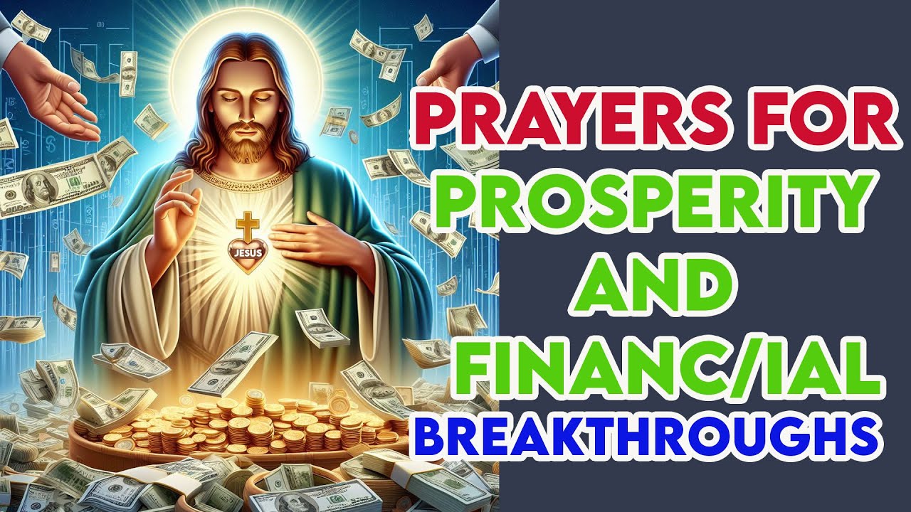 Divine Prosperity Prayers: Attracting Financial Blessings Today! | GOD ...