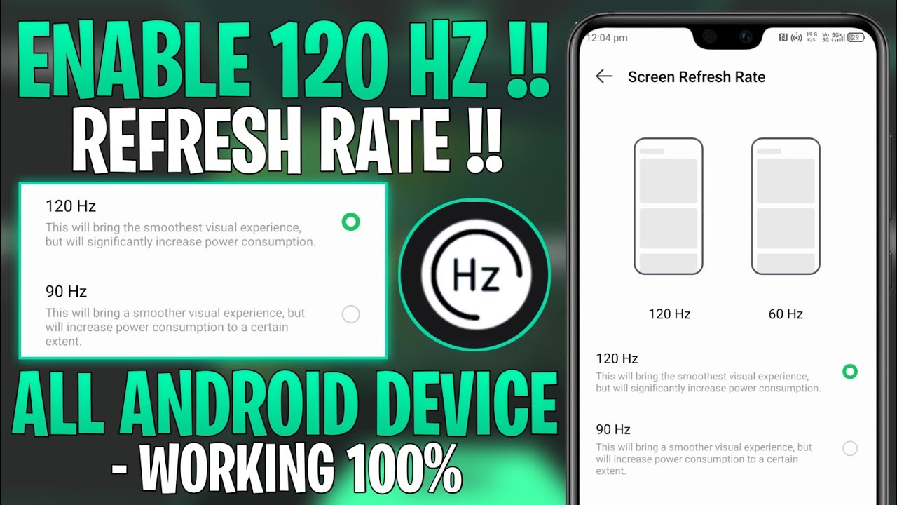Enable 120hz Refresh Rate For Android No Root Get Max Fps And Smooth Touch Response No