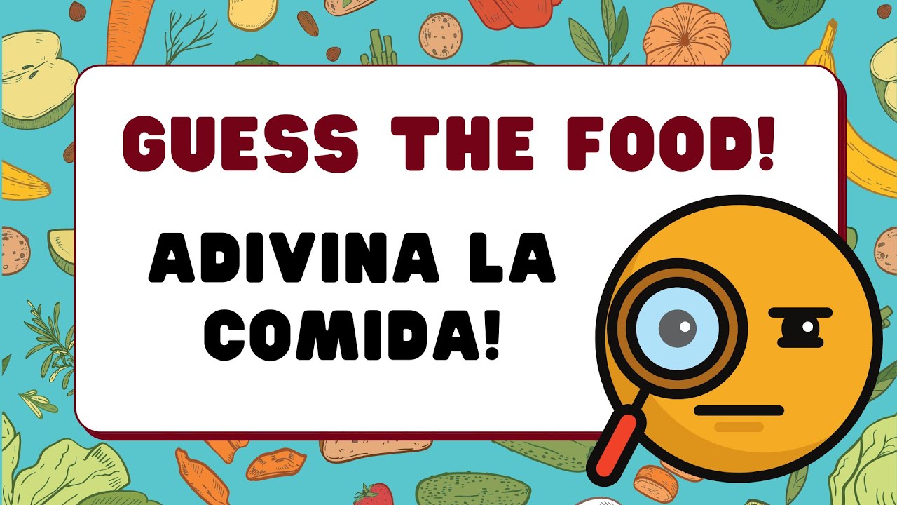 ADIVINA LA COMIDA EN 15 SEGUNDOS!! - YouTube