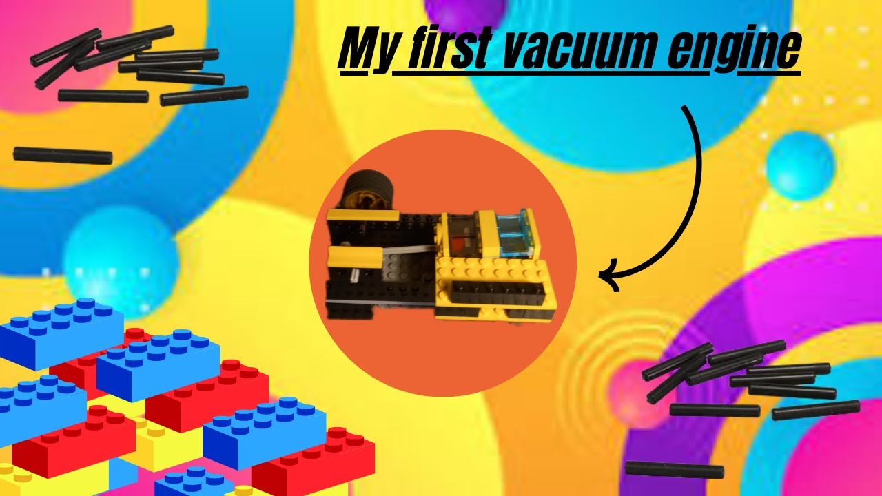 My Very First Epic LEGO Vacuum Engine - YouTube