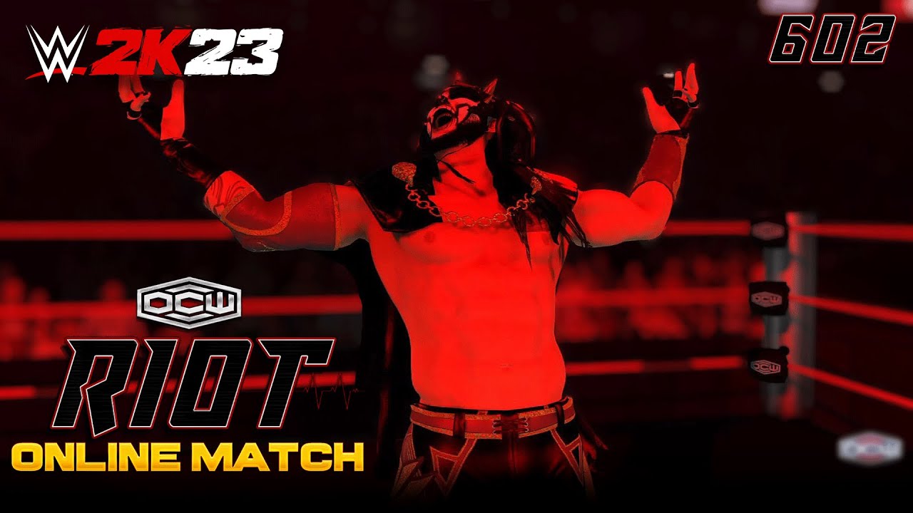 OCW Riot | Ep 602 | WWE 2K - Scotty X. vs. Hell Harvey #OCWFED - YouTube