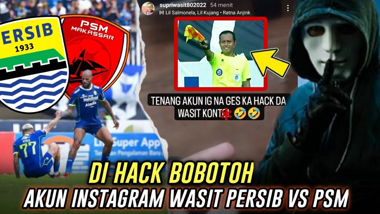 ig Wasit Persib vs Psm di Hack Bobotoh🔥Ciro alves Menangis🔴Komentar ...