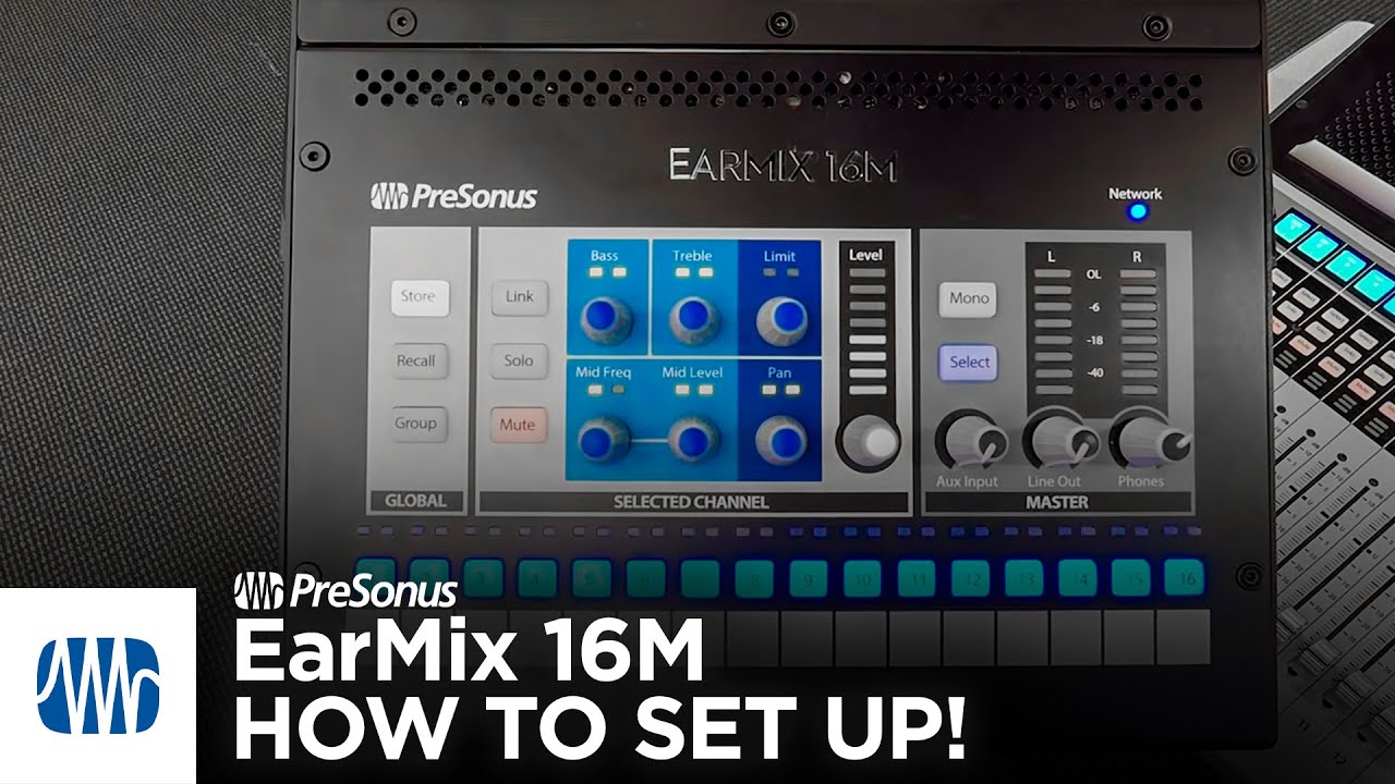 PreSonus EarMix 16M—How to Setup, Quick and Easy! - YouTube