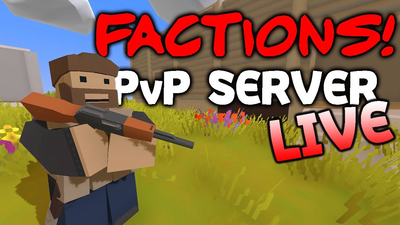 Unturned PvP Gameplay - Factions Server Ep 4 - Time to Fight [LIVE ...
