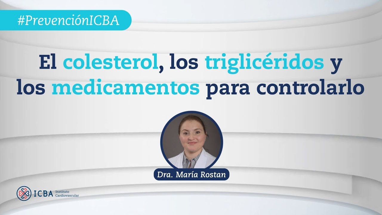 El colesterol, los triglicéridos y los medicamentos para controlarlo ...