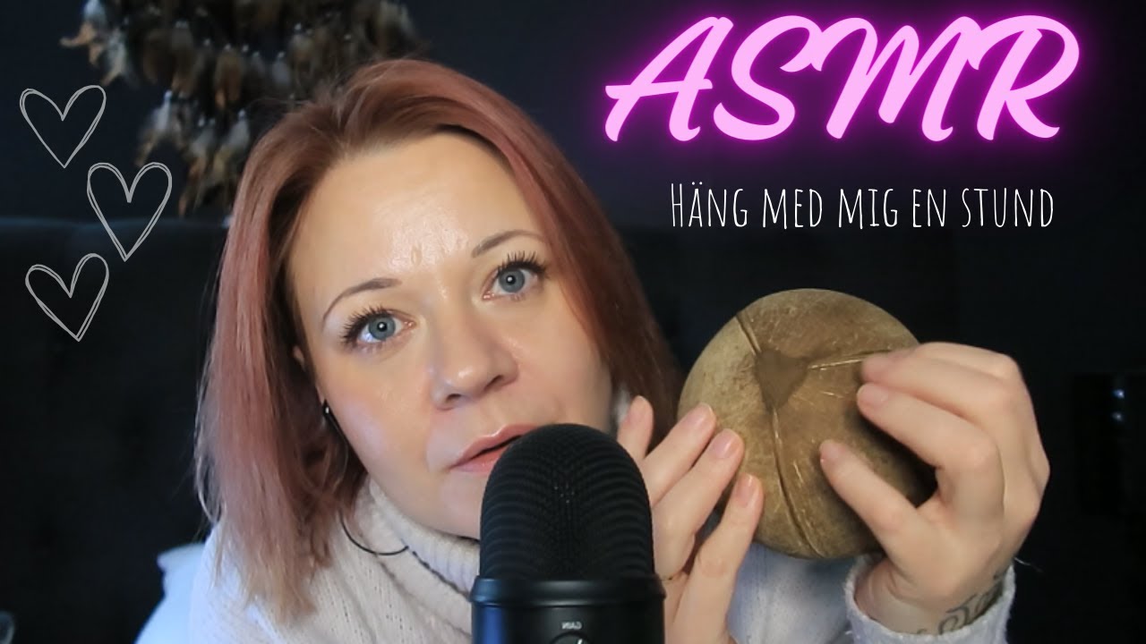 ASMR - Häng med mig en stund 💞 - YouTube
