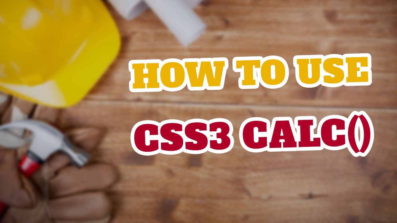 Learn How To Use CSS3 calc() Function In Hindi/Urdu. - YouTube