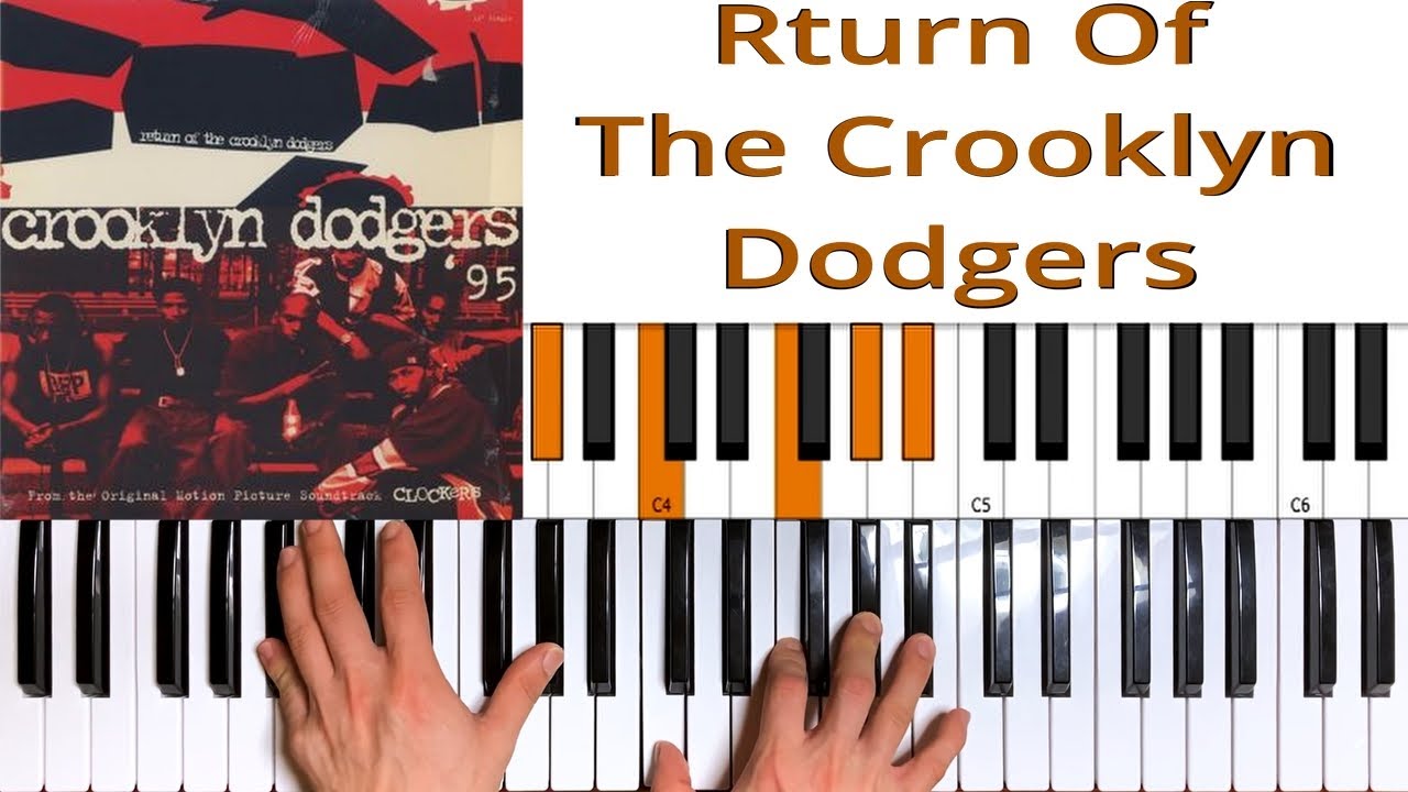 Crooklyn Dodgers '95 - Return Of The Crooklyn Dodgers Keyboard Chord ...