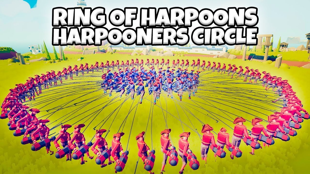 RING OF HARPOONS. HARPOONERS CIRCLE VS EVERY FACTION - YouTube