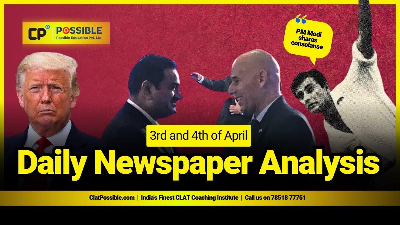Daily News Paper Analysis 3rd and 4th April | Current Affairs | CLAT ...