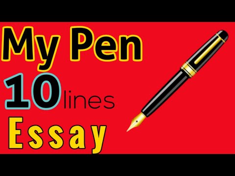 Essay 10 lines on My pen #my favourite pen essay Best essay 2020 and ...