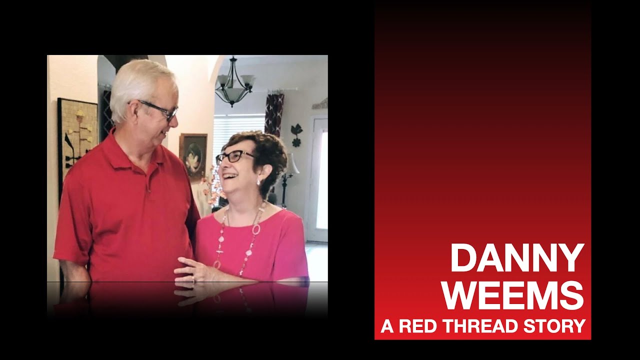 Danny Weems: A Red Thread Story - YouTube