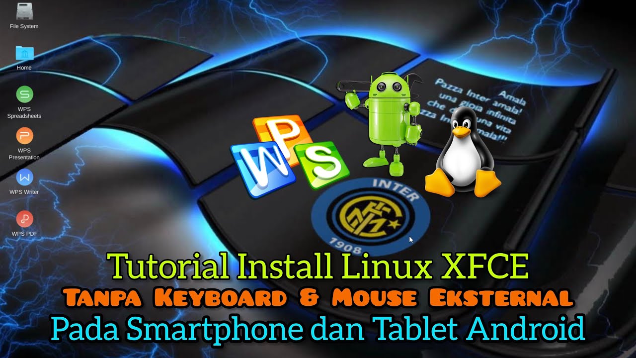 Tutorial install Linux XFCE pada Smartphone Android tanpa Keyboard & Mouse Eksternal | Tiny ...