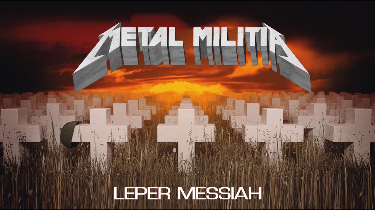 Metal Militia - Leper Messiah - YouTube