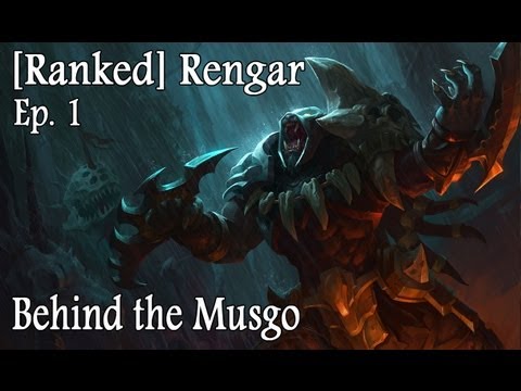RANKED | Ep 1 | Rengar "Behind the Musgo" - YouTube