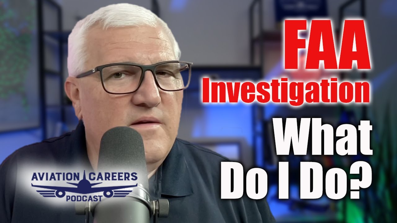 FAA Investigation - What Do I Do? - YouTube