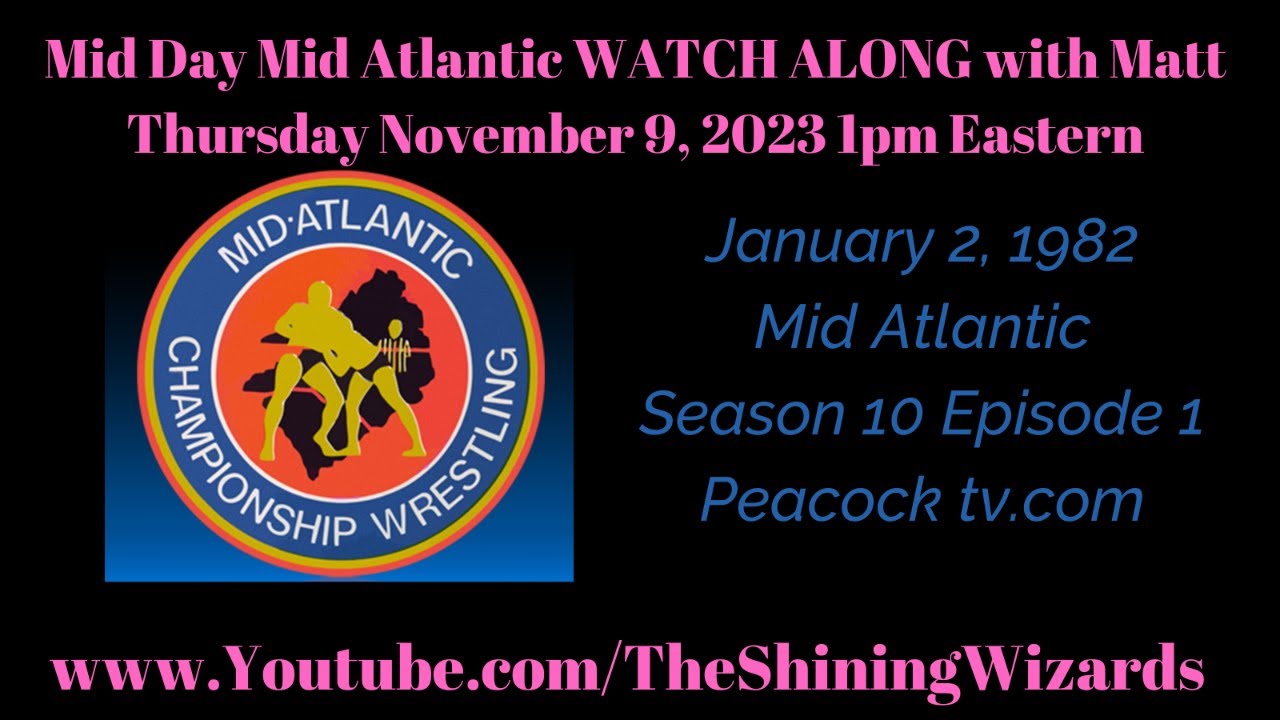 Mid Day Mid Atlantic Watch Along - YouTube