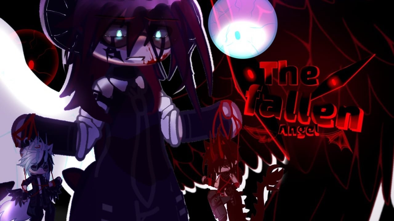 The fallen angel || GCMV || Gacha song - YouTube
