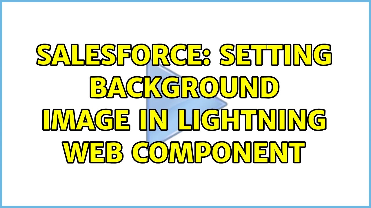Salesforce: Setting background image in lightning web component - YouTube