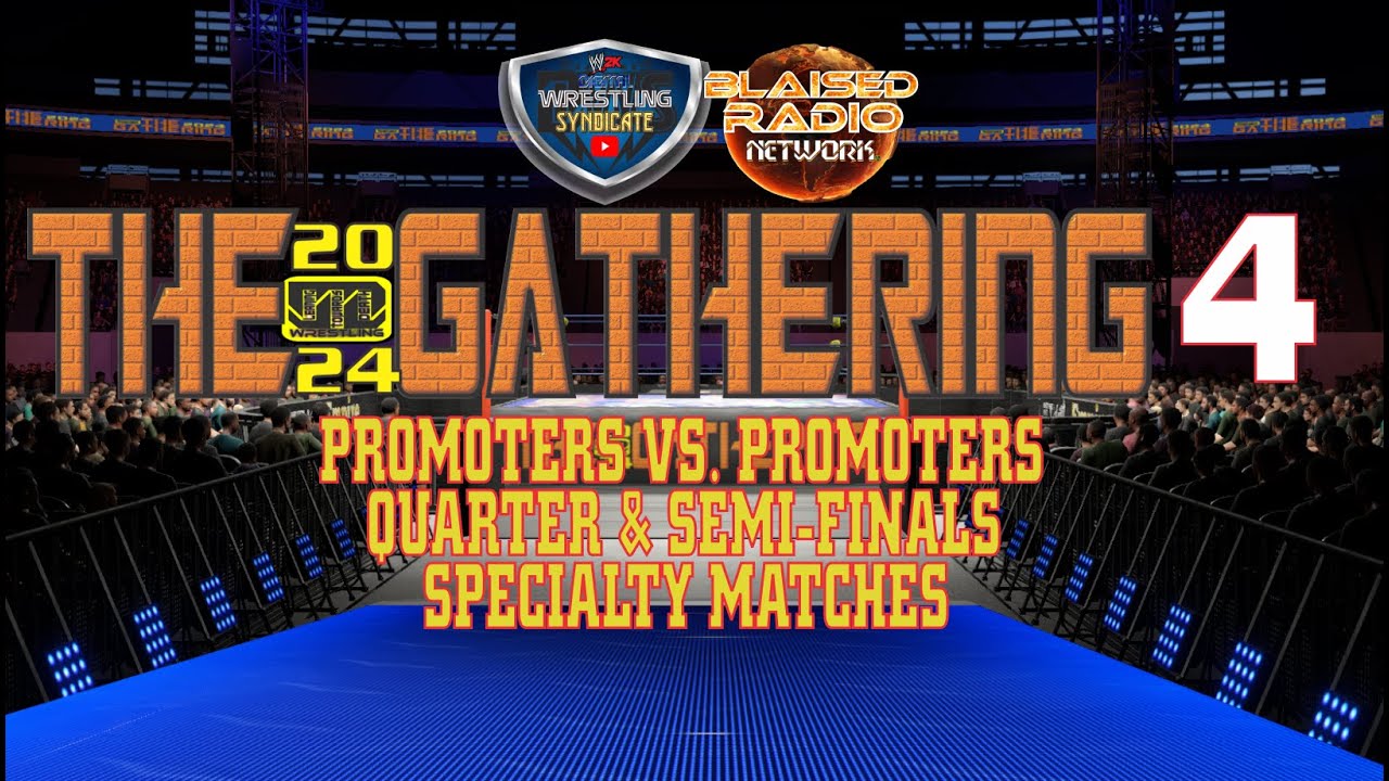 3.12 #WWE2K23 LTD1033 The Gathering 4 Semi-Finals - YouTube