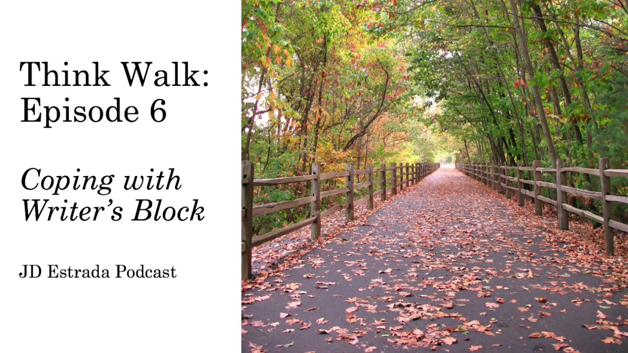Think Walk 6: Coping with Writer's Block - YouTube