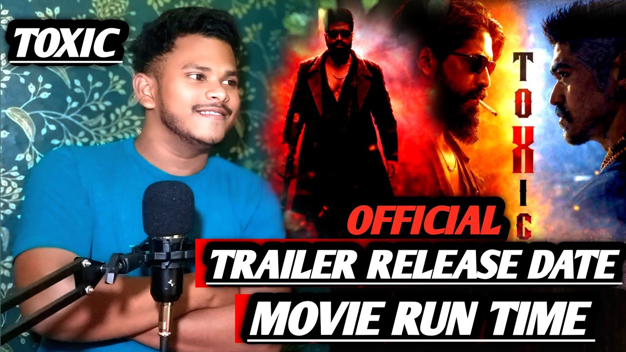 TOXIC OFFICIAL TRAILER RELEASE DATE ! TOXIC MOVIE RUN TIME ! TOXIC ...