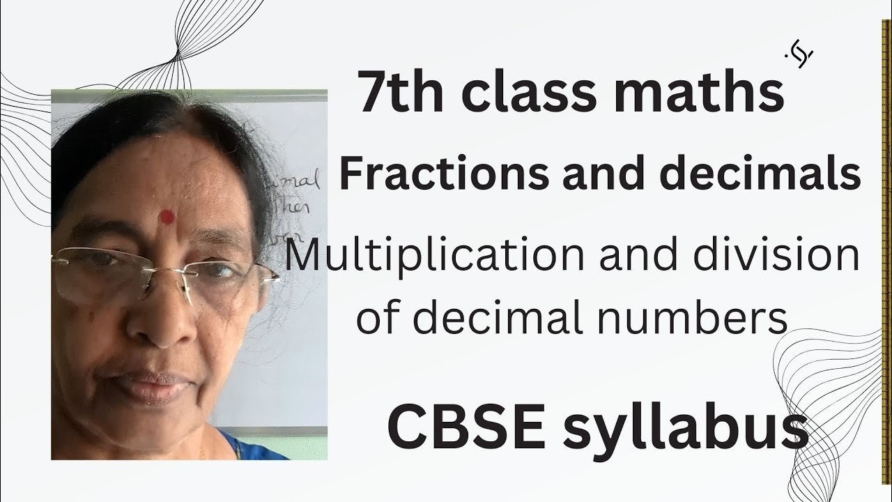 7th class maths, CBSE syllabus, fractions and decimals - YouTube