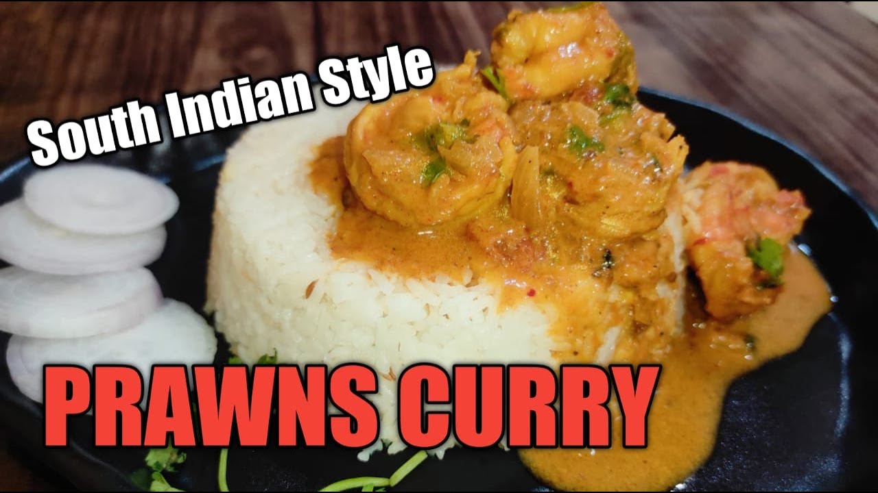 South Indian Style Prawns Curry | झींगा मसाला करी इस तरह से बनाएं ...