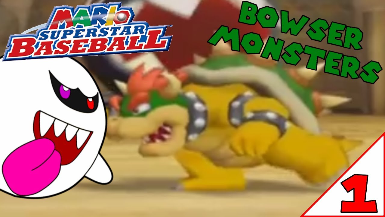 Mario Superstar Baseball: Bowser Monsters Pt. 1/5 - YouTube