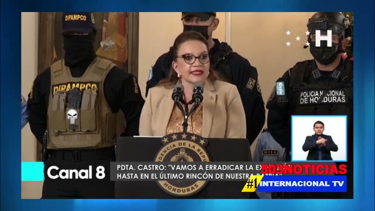 XIOMARA CASTRO ORDENO GUERRA CONTRA LAS PANDILLAS Y EL NARCOTRAFICO - YouTube