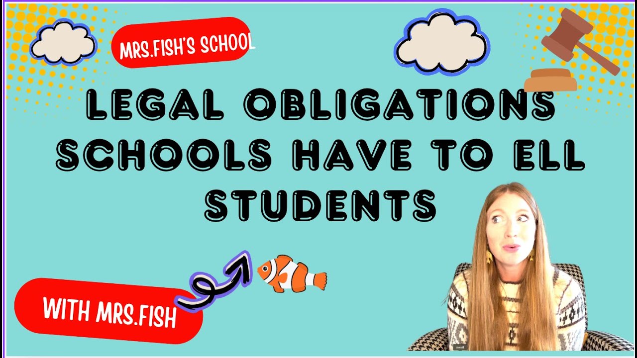 Understanding Schools' Legal Obligations to English Language Learners ...