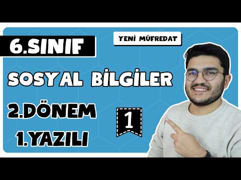 6.Sınıf Sosyal Bilgiler 2.Dönem 1.Yazılı