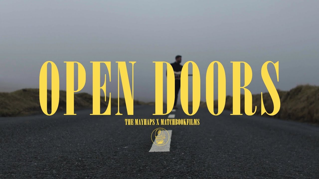 Music of the Day: The Mayhaps - Open Doors